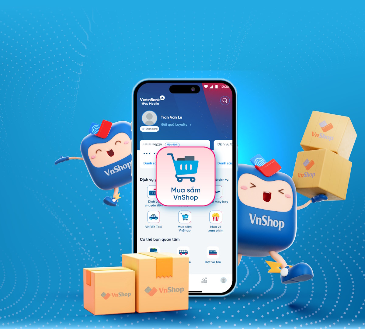 Mở VietinBank iPay Mobile - Mọi tiện ích số trong nháy mắt